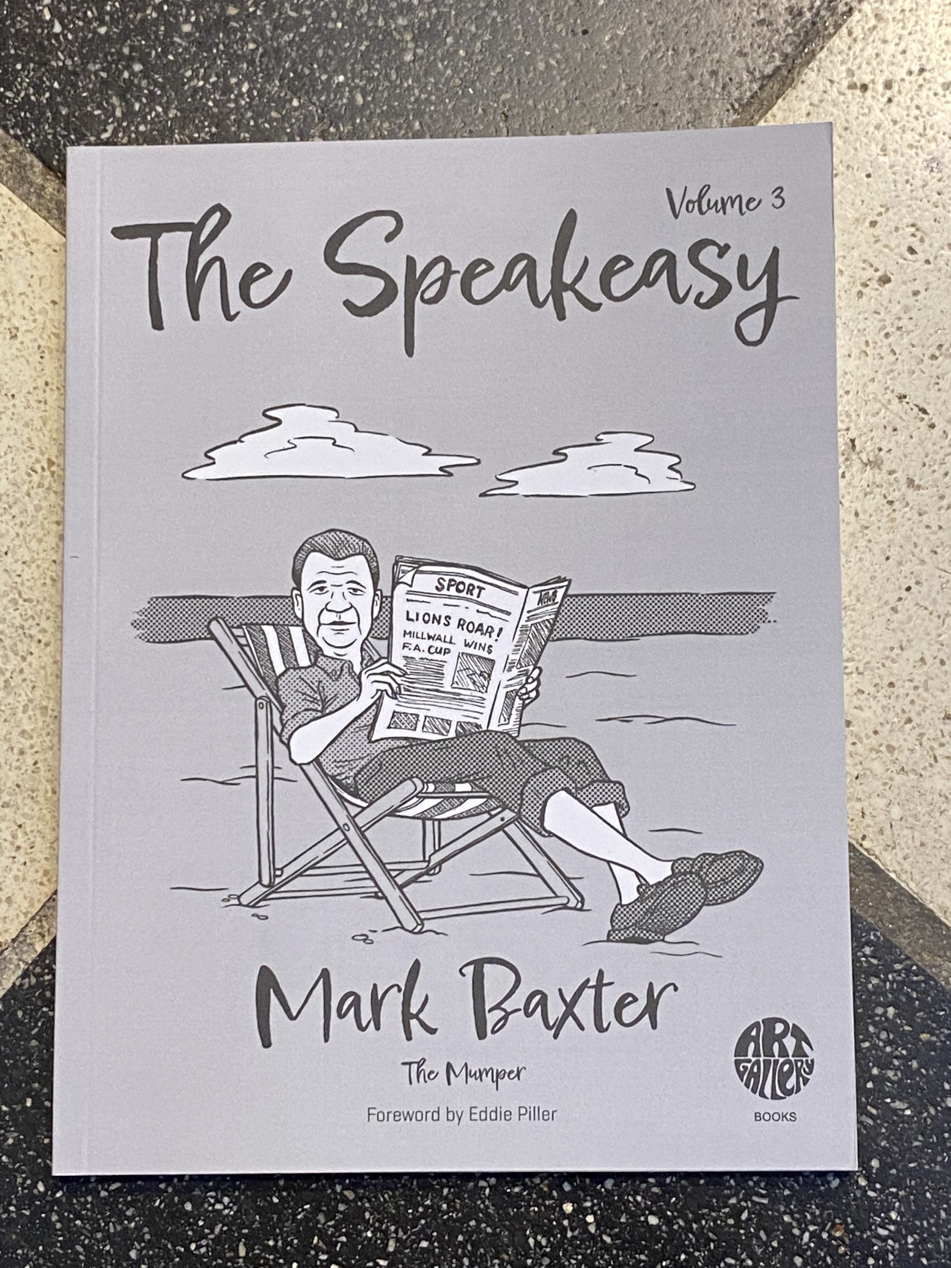 The Speakeasy Book, Vol 3, by Mark Baxter, Signed – Mod One